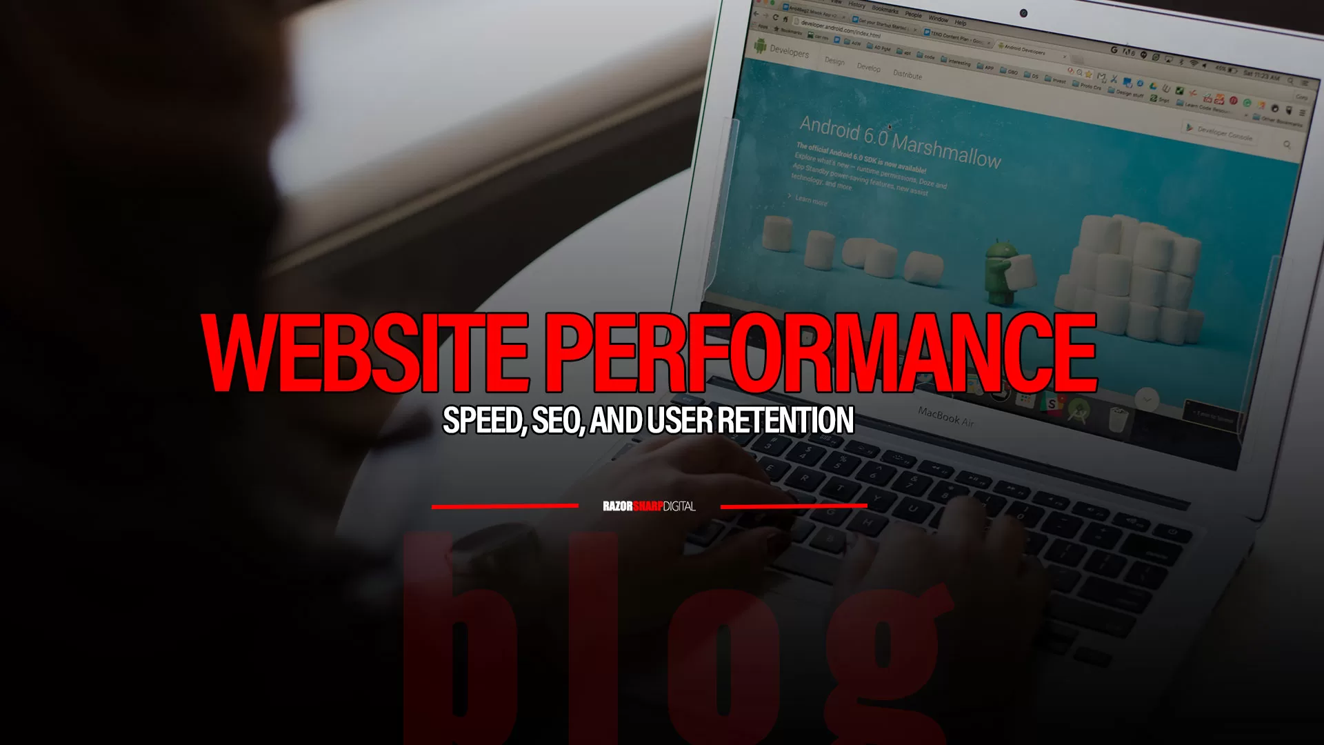 Optimizing Website Performance: Speed, SEO, and User Retention | Razor Sharp Digital